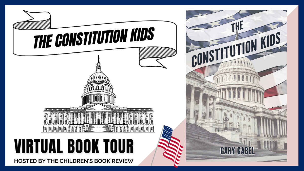 THE CONSTITUTION KIDS – A VIRTUAL BOOK BLOG REVEW TOUR AND GIVEAWAY ...
